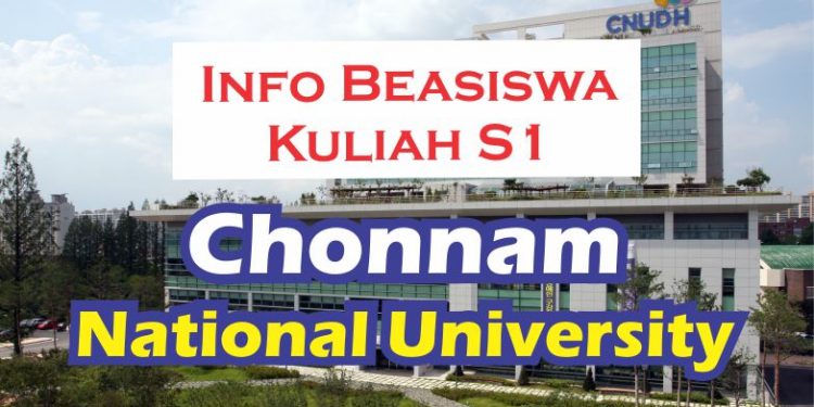 Beasiswa S1 Korea Chonnam National University Program Sarjana